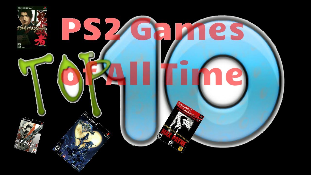 Top 10 PS2 Games of all Time - YouTube