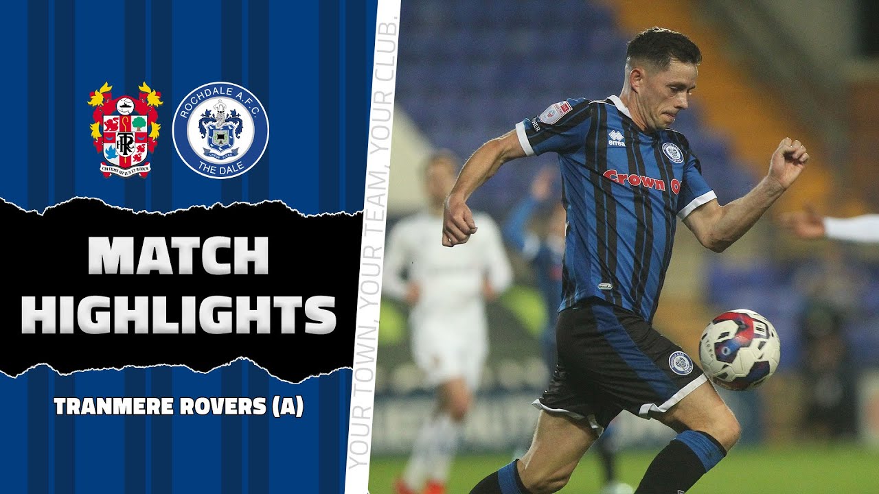 Highlights | Tranmere Rovers 1-1 Dale - YouTube