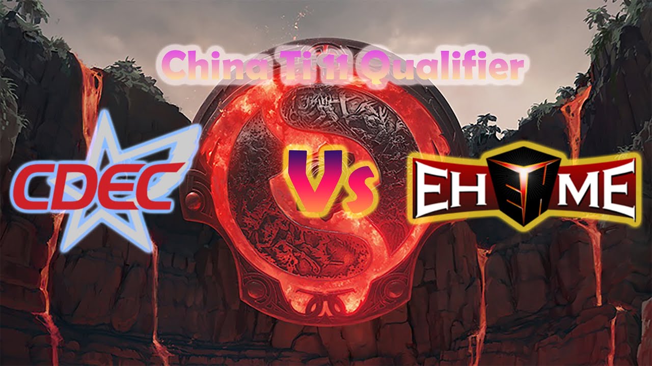 CDEC Vs EHOME TI11 China QUALIFIER - THE INTERNATIONAL 2022 DOTA 2 ...