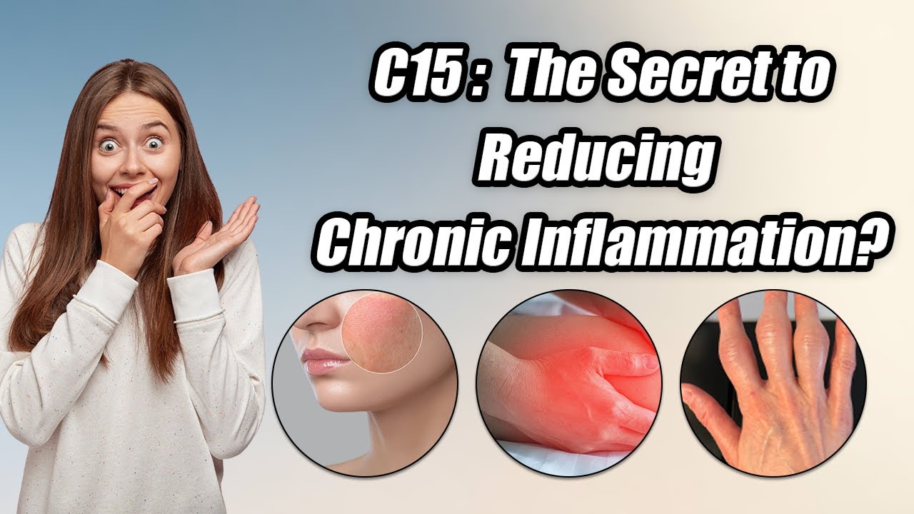 Unlock C15 Benefits - Fight Chronic Inflammation & Boost Wellness ...
