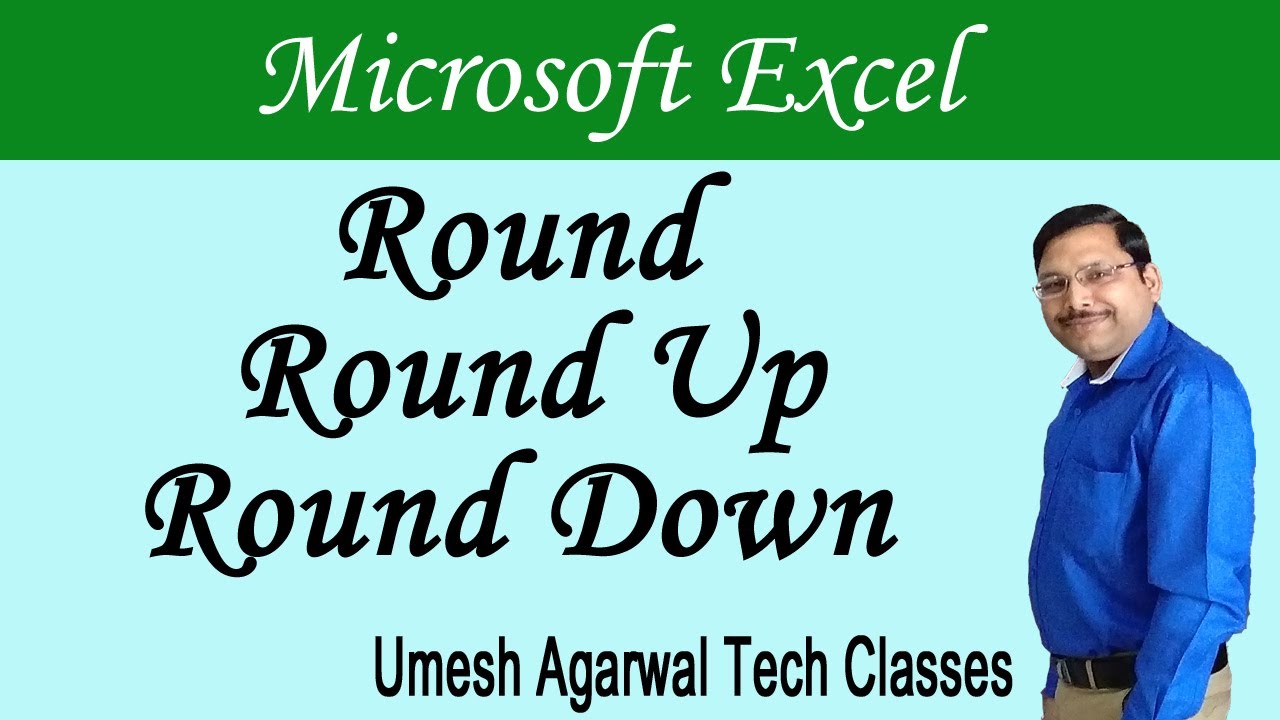 How To Use Round Round Up Round Down In Excel In Hindi Round How To Use Round Round Up Round Down In Excel In Hindi Round