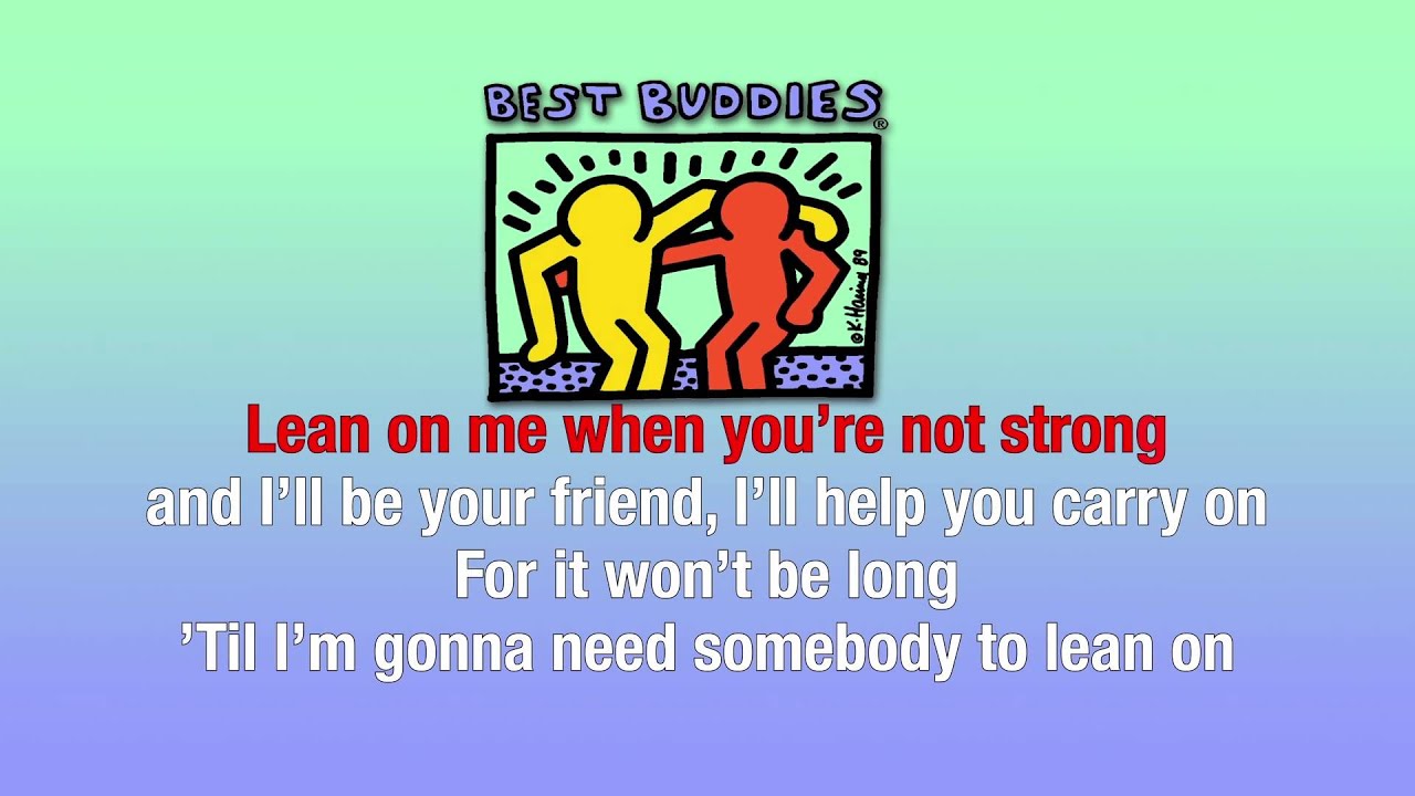 Lean On Me Version for Best Buddies Organization - YouTube