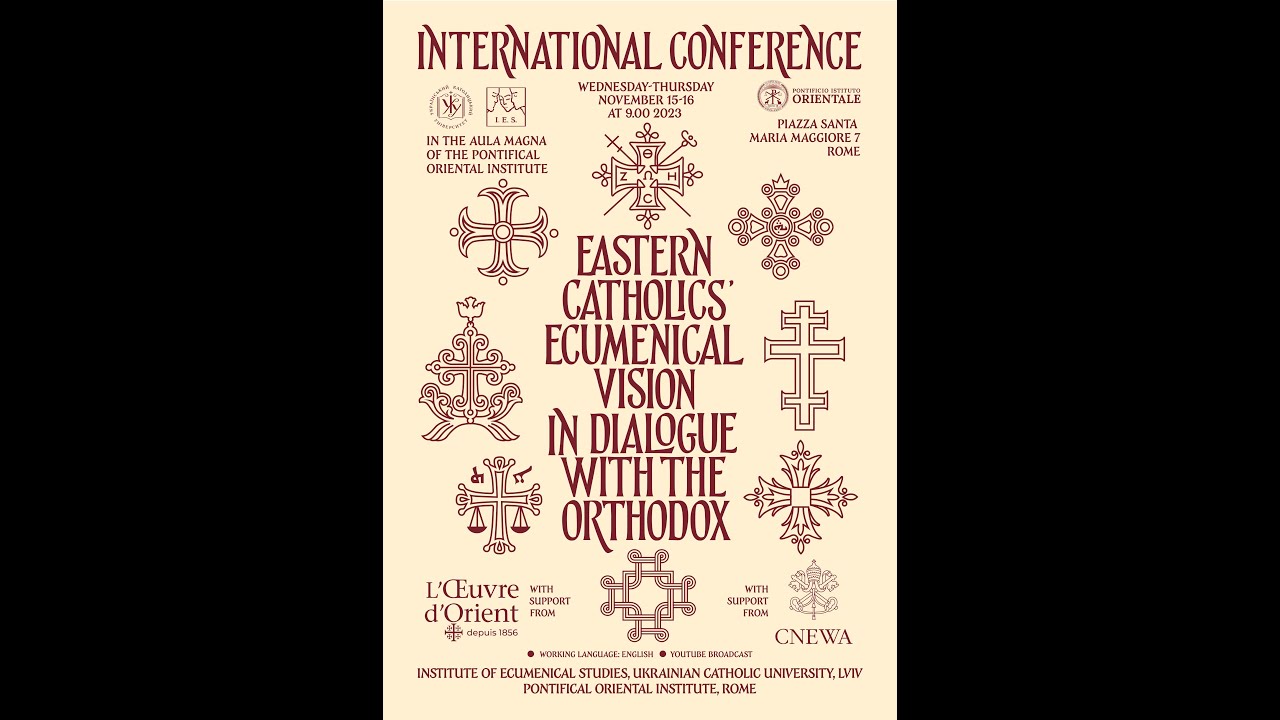 Eastern Catholics ecumenical vision in dialogue with the orthodox - YouTube