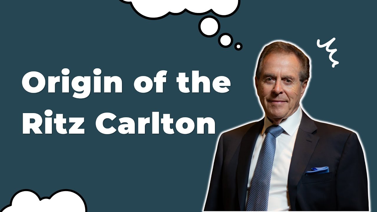 The Origin Story of the Ritz Carlton - YouTube