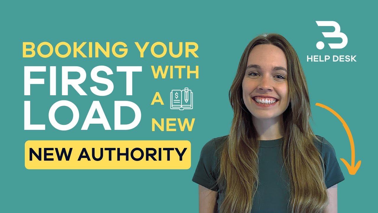 Booking Your First Load With A New Authority | Bobtail Help Desk - YouTube