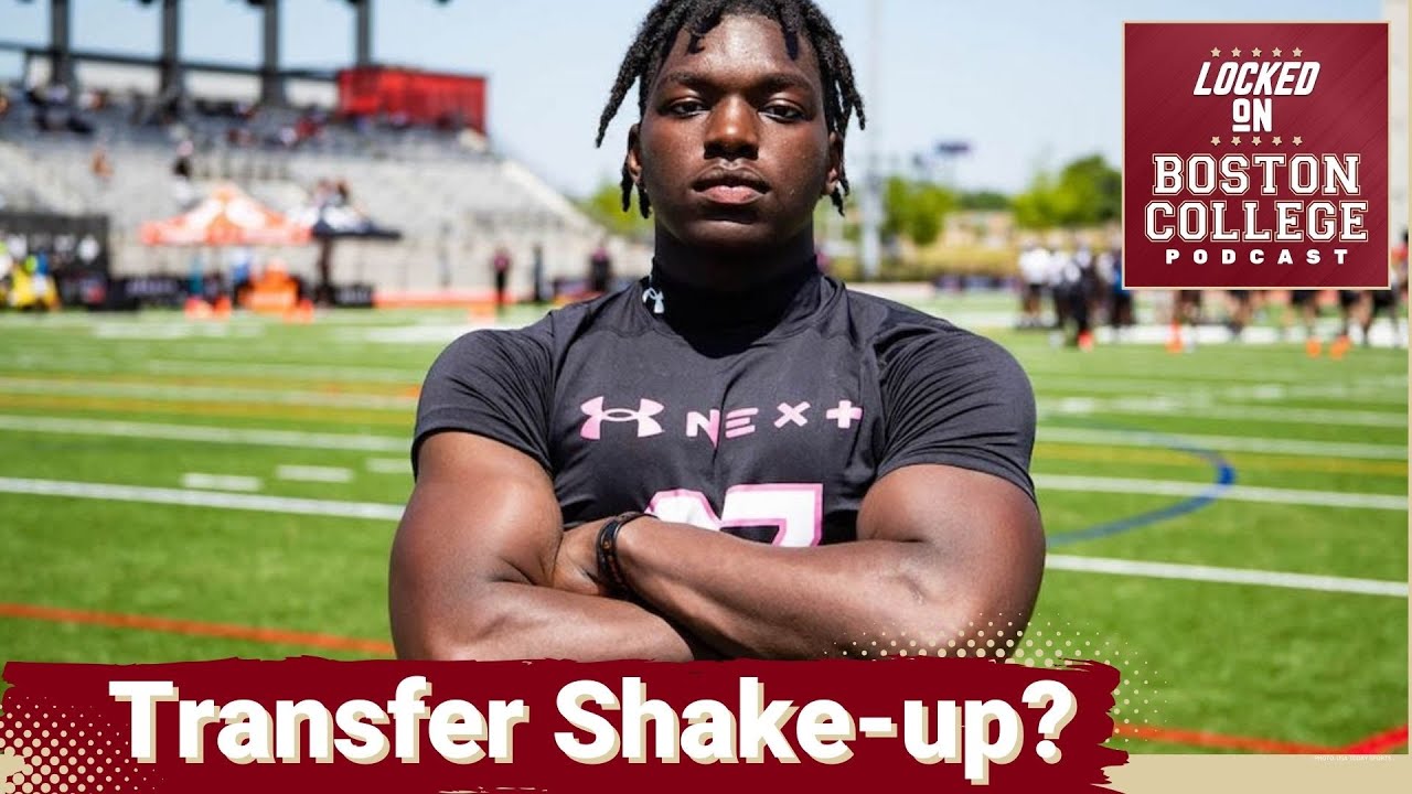 Boston College Eagles' Transfer Portal Moves: Smart or Risky? - YouTube