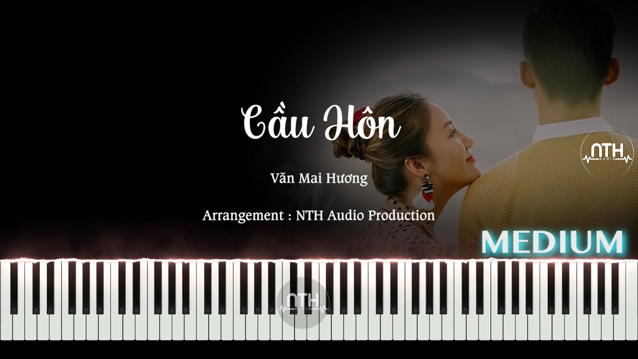 Hướng Dẫn - Cầu Hôn - Văn Mai Hương - Piano Độc Tấu - YouTube