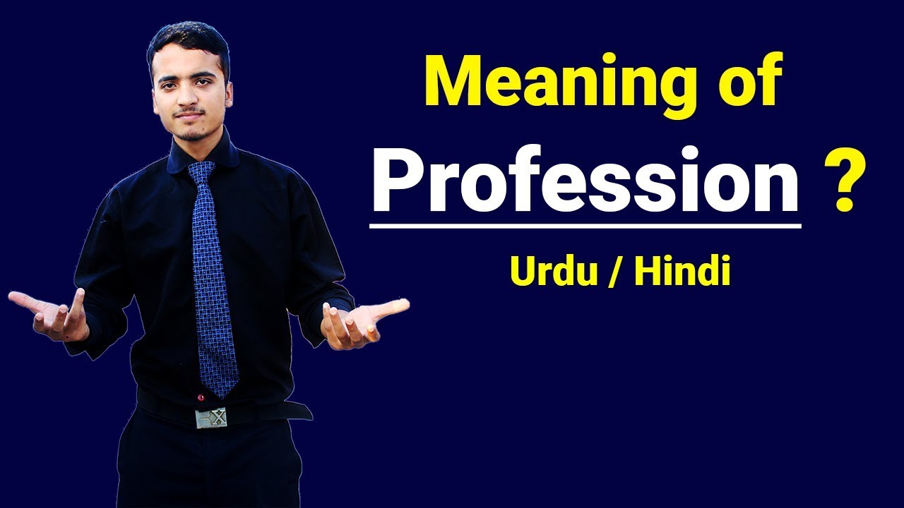 Meaning Of Profession With Examples Urdu Hindi YouTube
