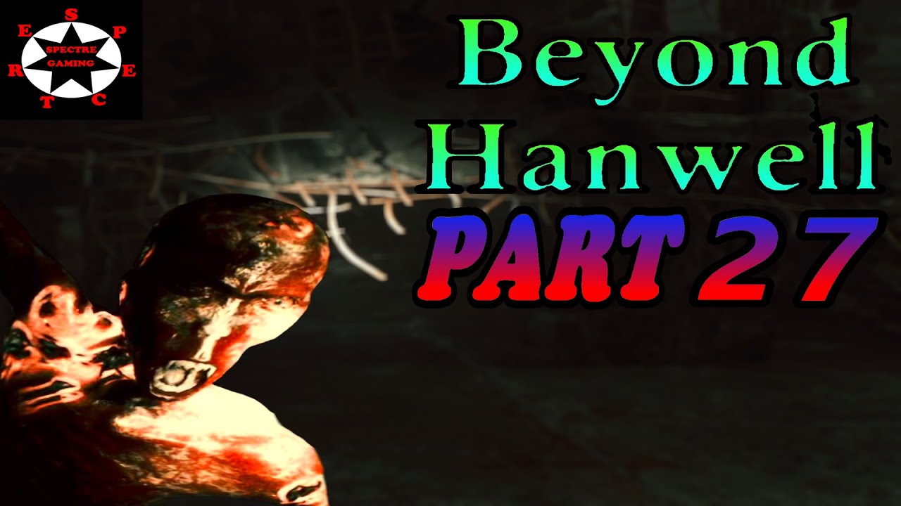 Welcome To Hanwell | Part 27 - Beyond Hanwell - YouTube