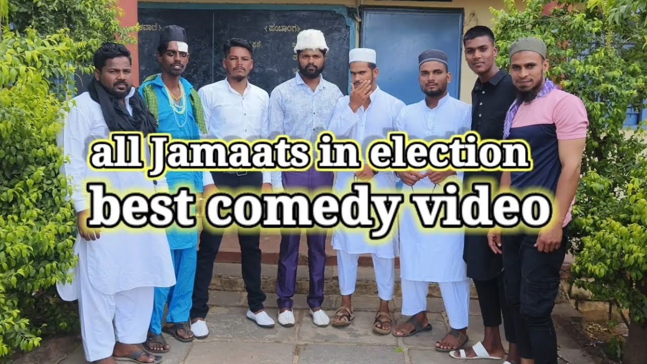 all jamats in election best comedy video,,,, - YouTube