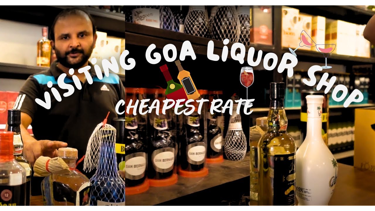 GOA'S LIQUOR SHOP EXPERIENCE | CHEAPEST RATE - YouTube