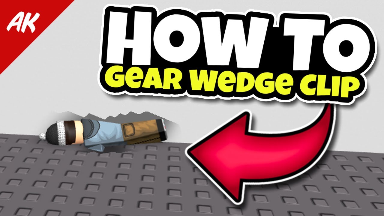 How to Gear Wedge Clip in Roblox - YouTube
