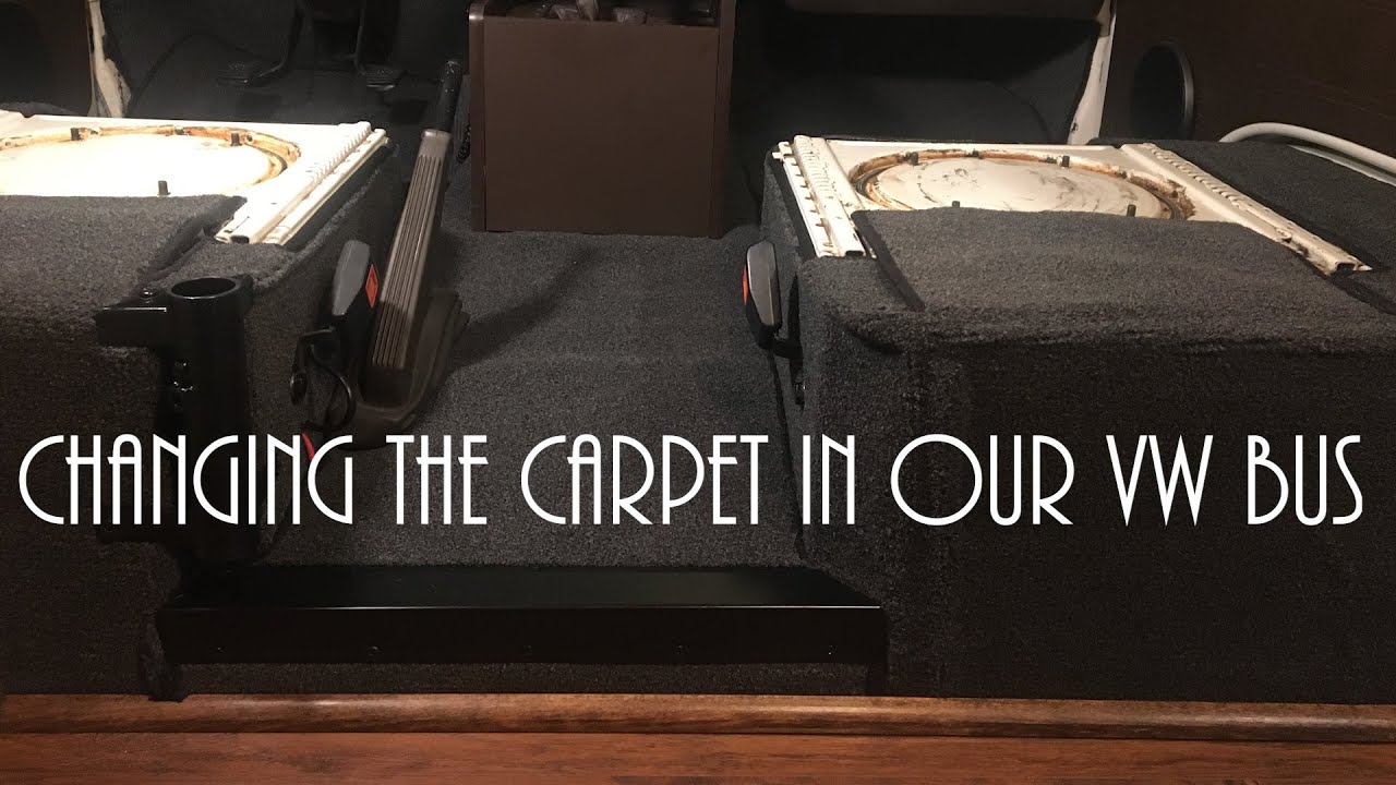 We changed the front carpet in our VW bus - YouTube