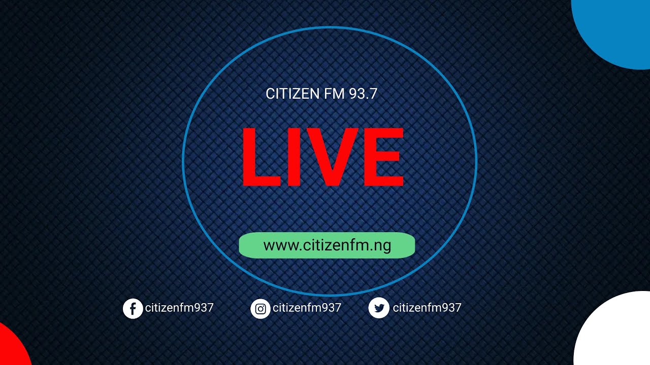 CITIZEN FM LIVE BROADCAST 25TH | SEPT | 2023 - YouTube