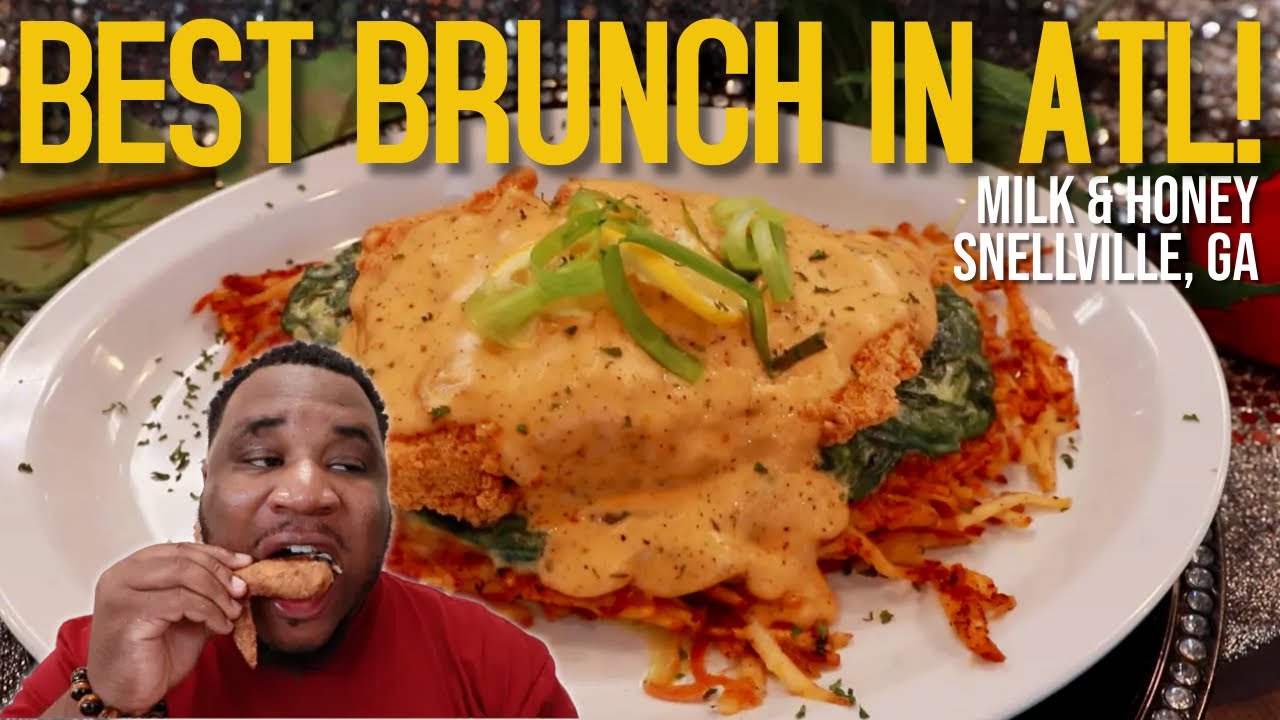 WE TRIED THE 1# BRUNCH IN ATLANTA | MILK AND HONEY | FOOD IS BAE - YouTube