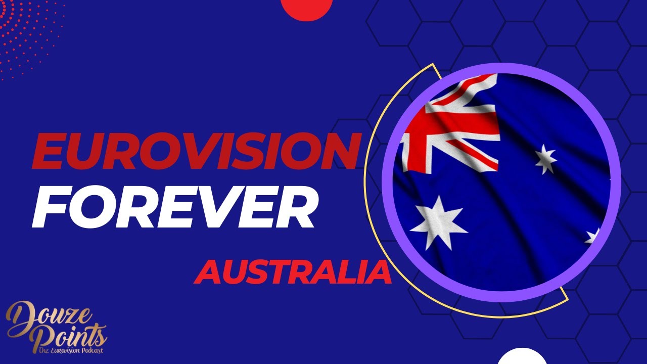 Eurovision Forever: Australia - YouTube