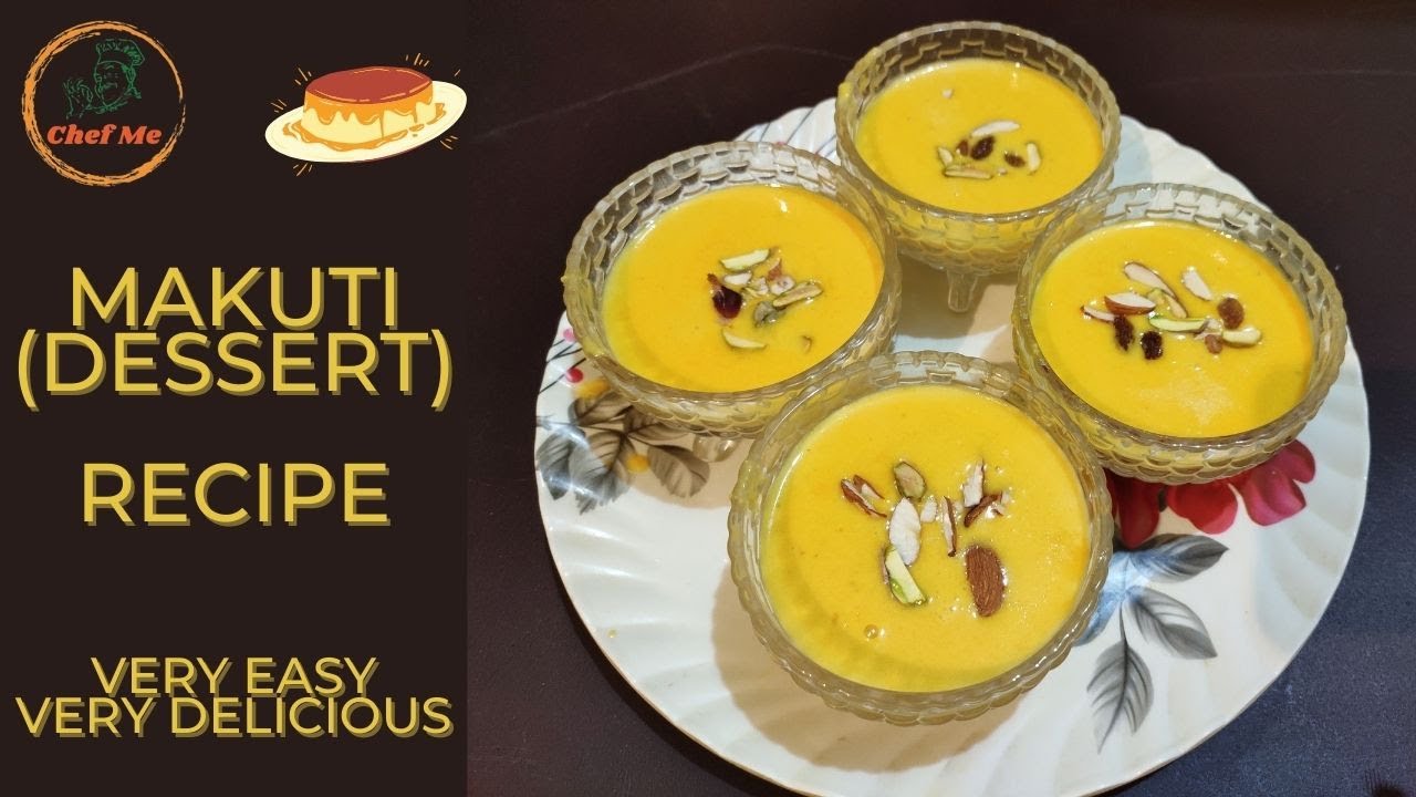 MAKUTI DESSERT RECIPE | मकुटी कैसे बनाएं | MAKUTI BANANE KA TARIKA # ...