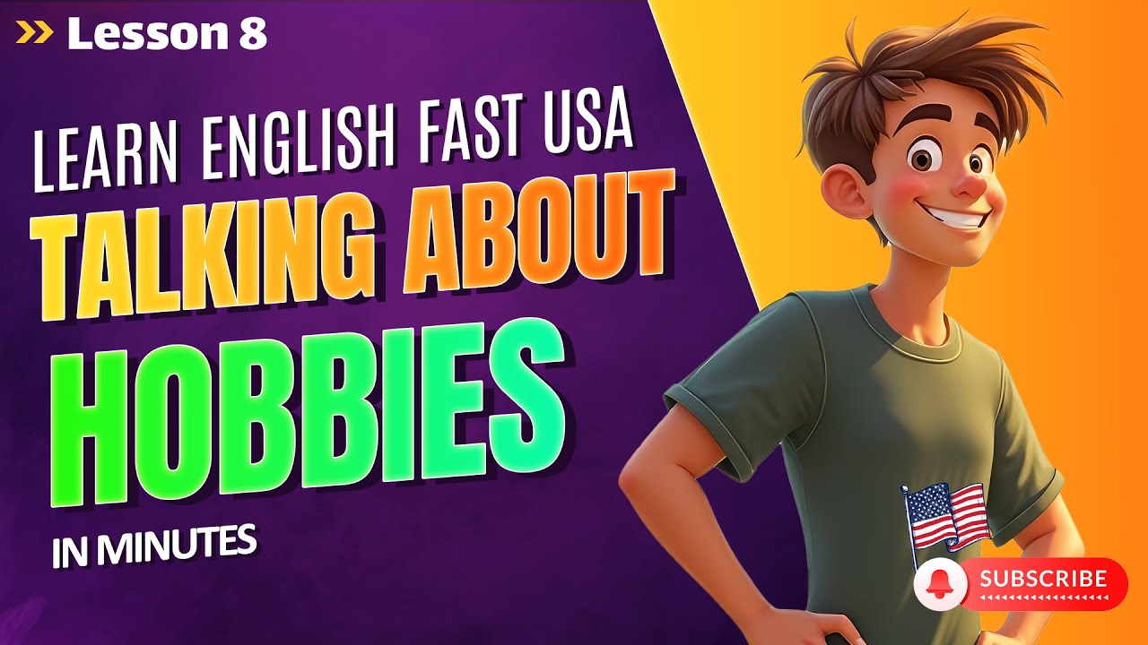 Talking About Hobbies and Interests | Lesson 8 - YouTube