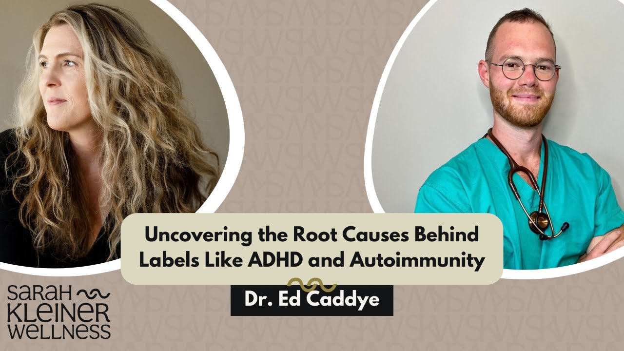 Uncovering the Root Causes Behind Labels Like ADHD and Autoimmunity ...