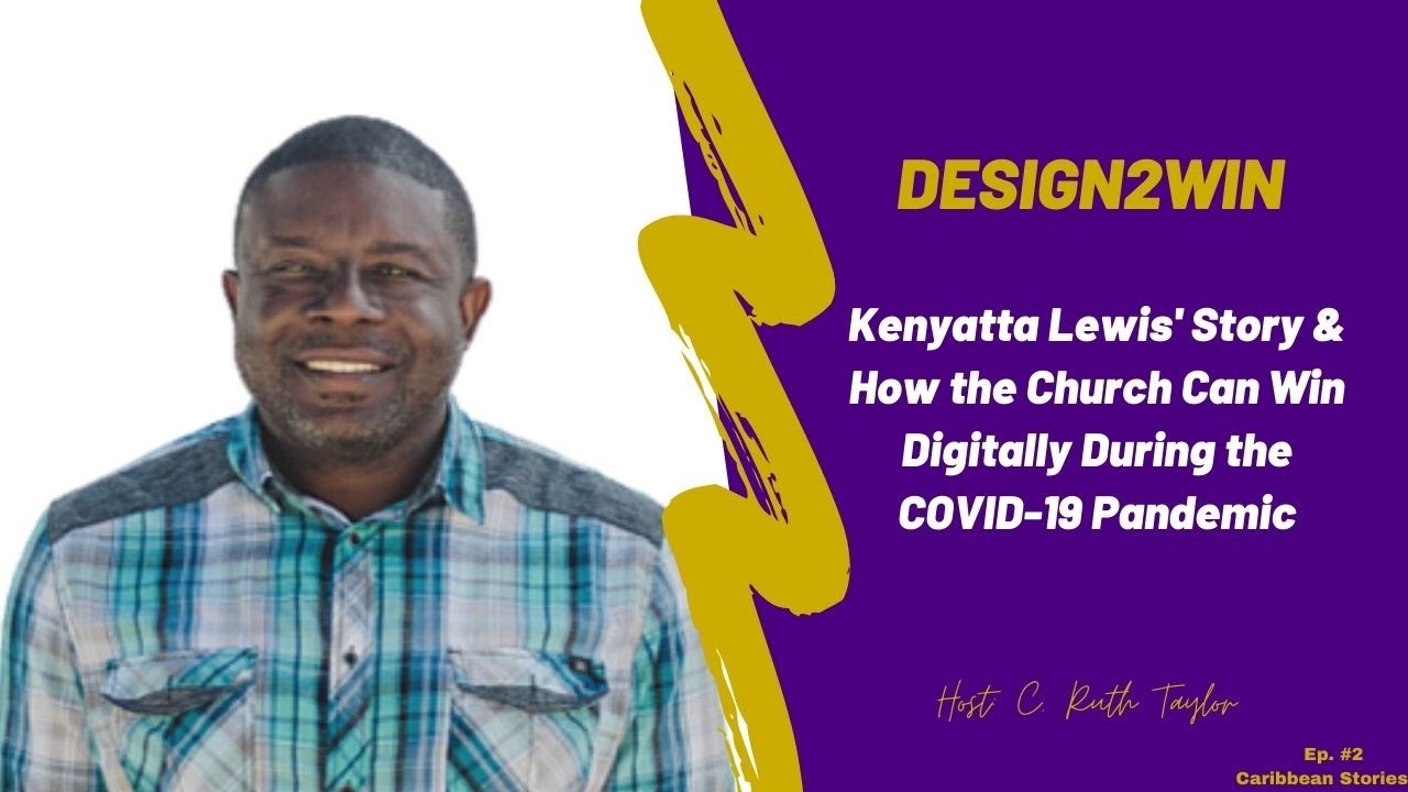 Design2Win Ep 2- Ft Kenyatta Lewis of St Vincent and the Grenadines ...