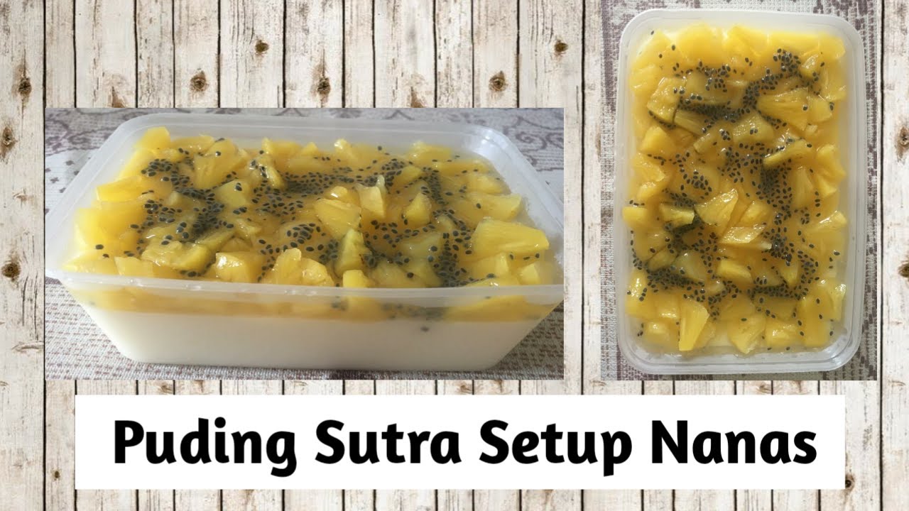 Cara Membuat Puding Sutra Setup Nanas - YouTube