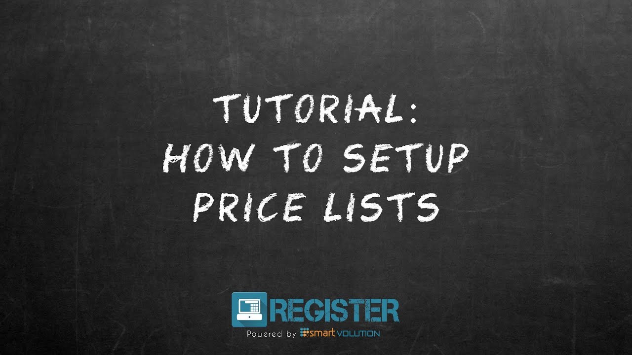 Register Tutorial #27 – Price Lists Overview (including time bound ...