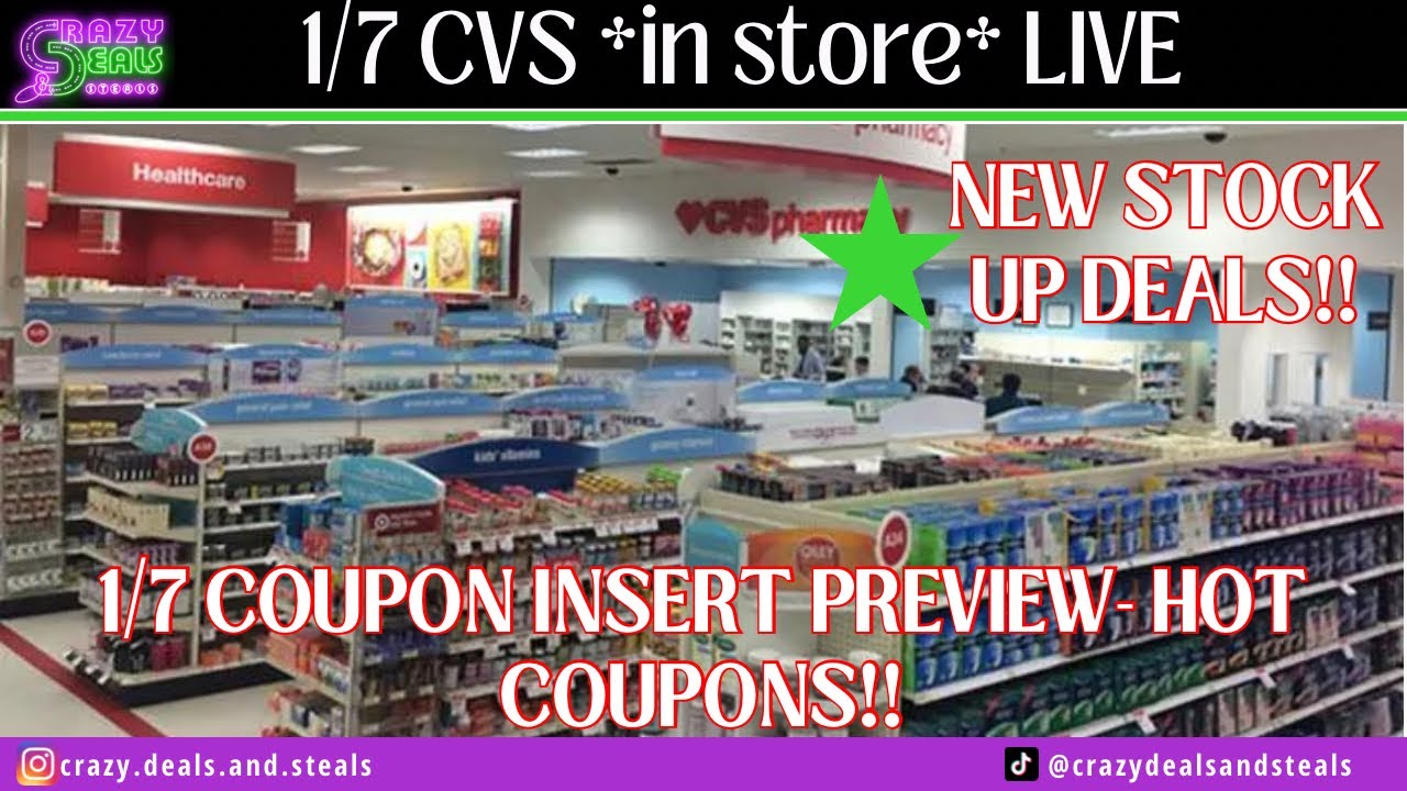 1/7 CVS *in store* LIVE! 1/7 COUPON INSERT PREVIEW- + NEW STOCK UP ...