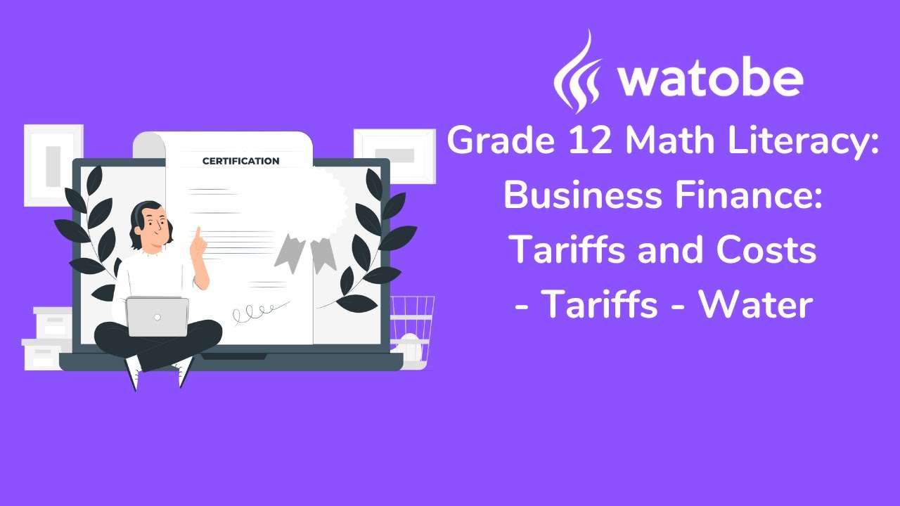 Grade 12 - Business Finance: Tariffs and Costs Math Literacy (tariffs ...