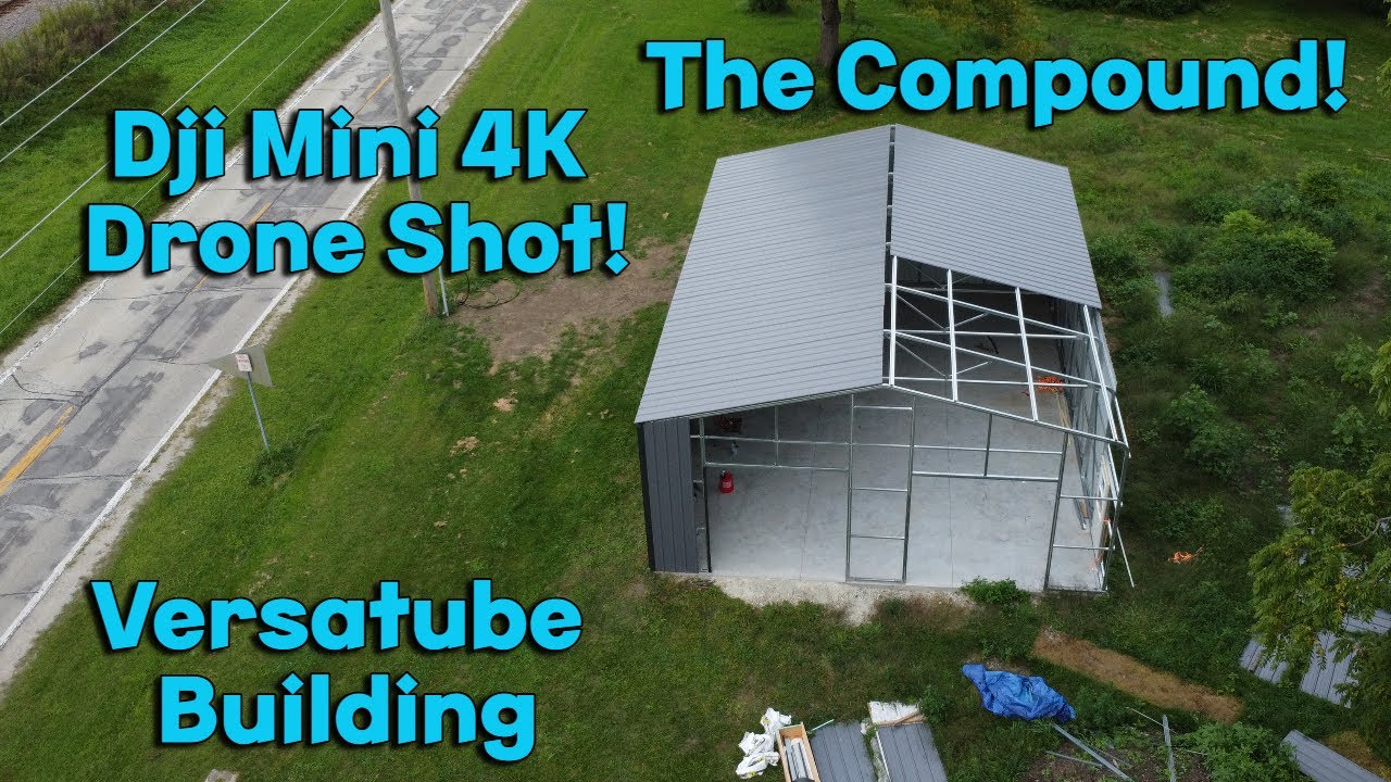 Dji Mini 4K Cinema Shots of the Compound - Versatube Building Pt. 12 ...
