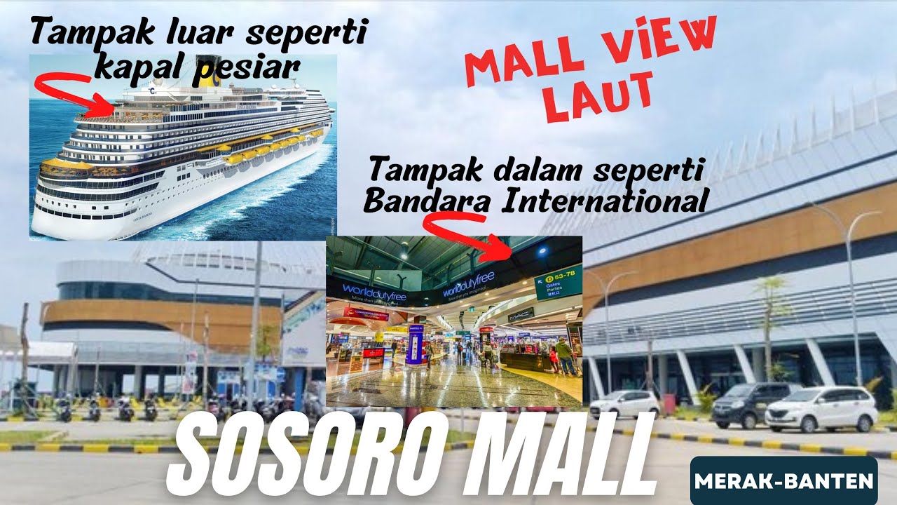 Meskipun Pelabuhan, Sosoro Mall ini Vibe-nya berasa di bandara loh ...