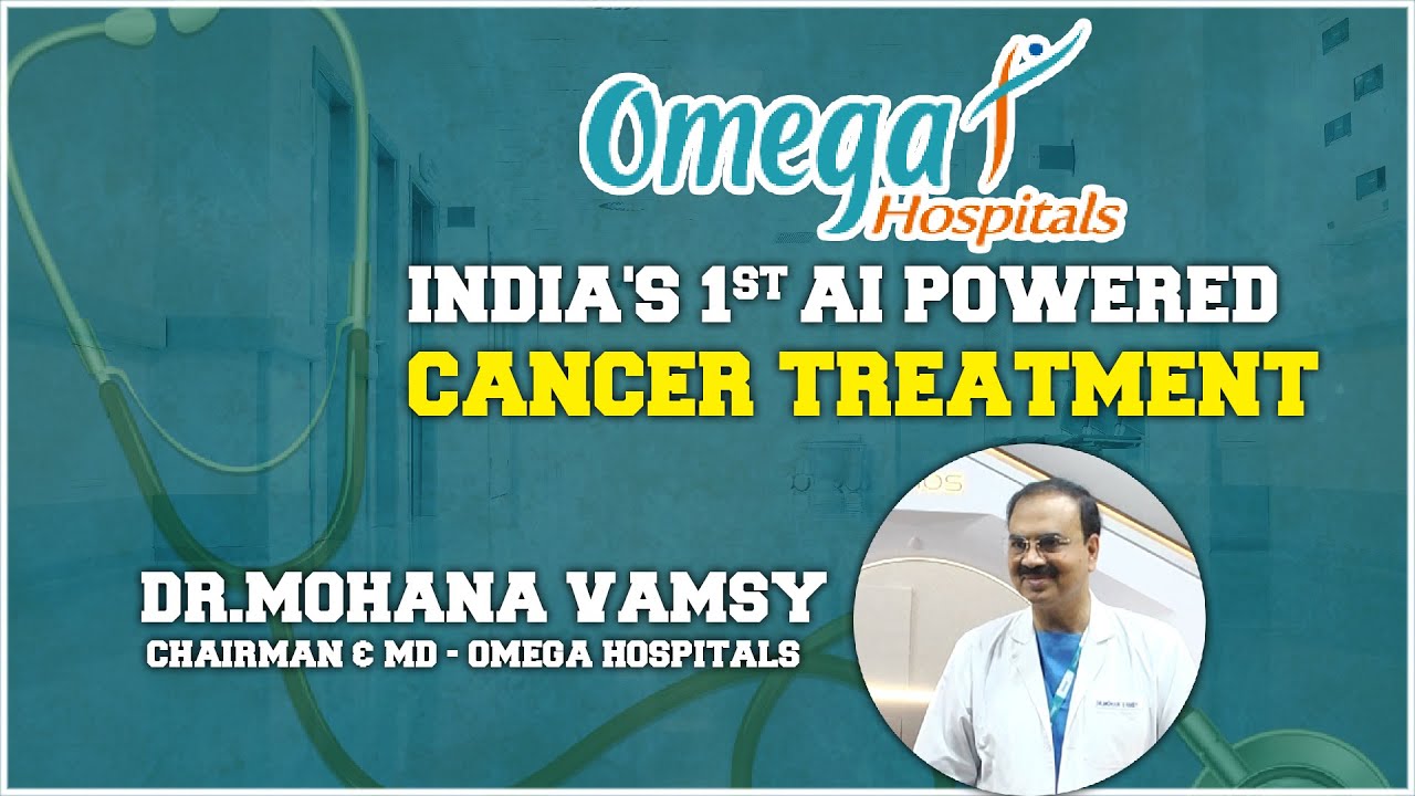 Dr. Mohana Vamsy Speaks about AI Powered Ethos Therapy | Omega Cancer ...