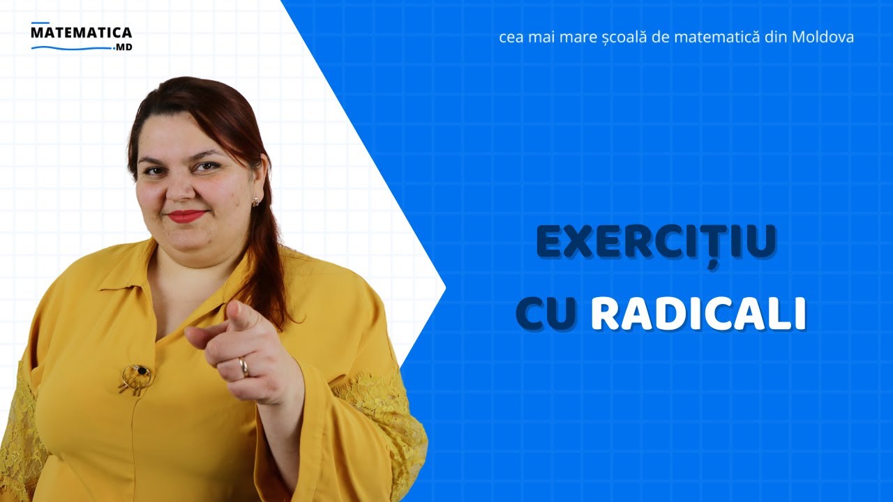 Exercițiu cu radicali | Matematica.md - YouTube
