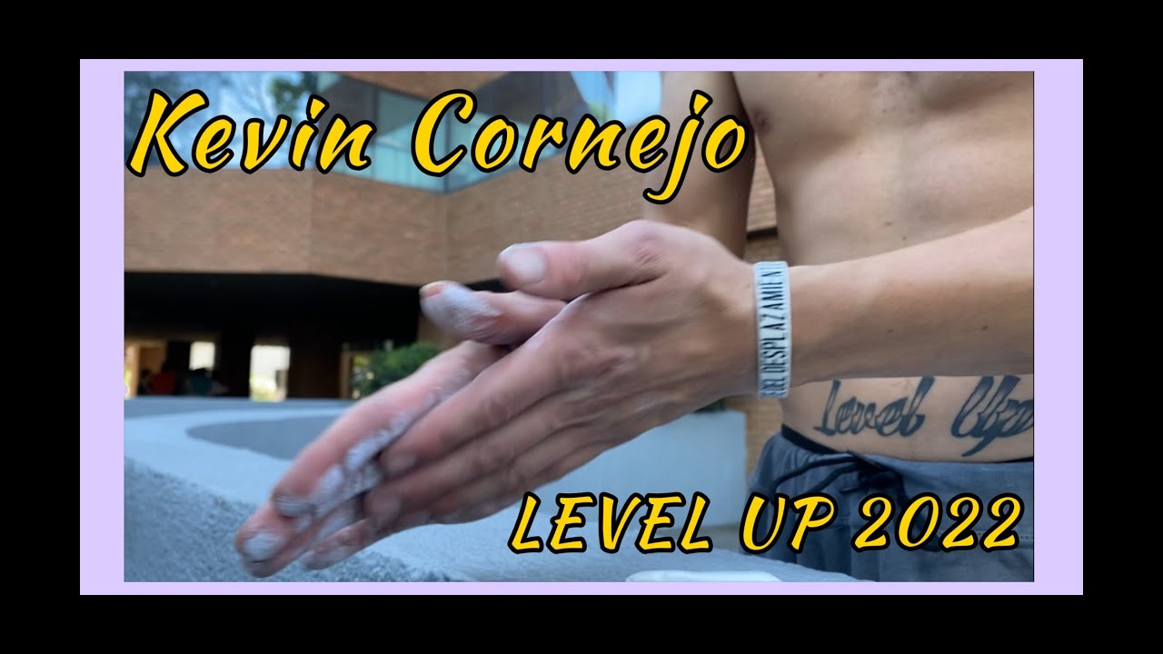 Level Up 2022 ~ Kevin Cornejo - YouTube