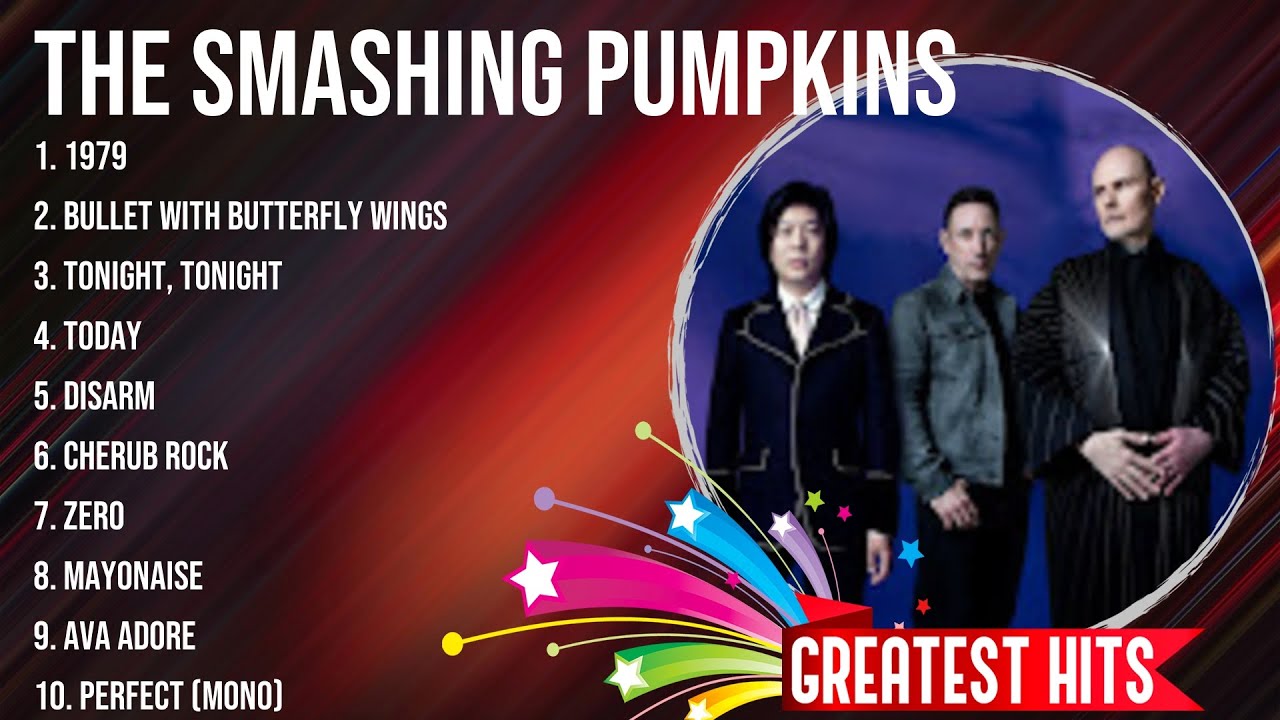 Best Songs of The Smashing Pumpkins full album 2024 ~ Top 10 songs ...