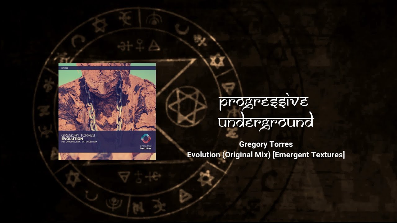 Gregory Torres - Evolution (Original Mix) [Emergent Textures] - YouTube