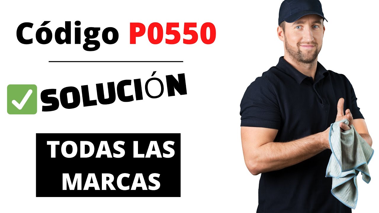 🔥 DTC P0550: Qué Significa y SOLUCIÓN【Actualizado 2025】🔥 - YouTube