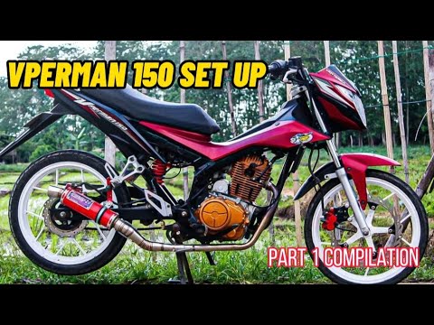 VPERMAN 150 SET UP | MODIFIED | PART 1 COMPILATION - YouTube