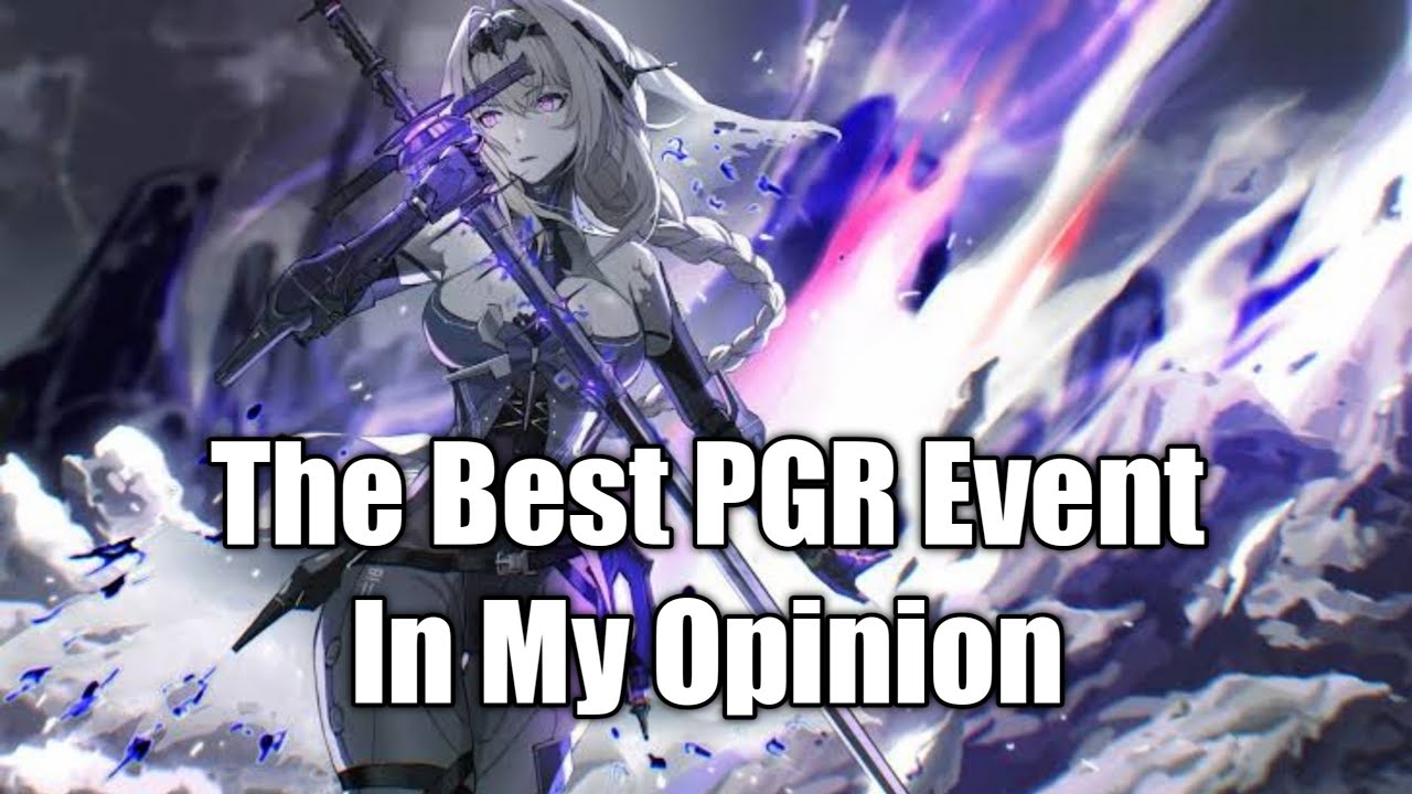 PUNISHING GRAY RAVEN - Best PGR Event in My Opinion - YouTube