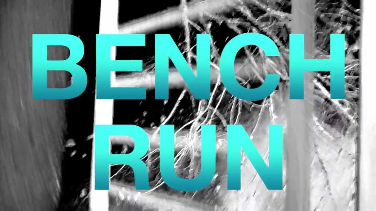Bench Run - YouTube