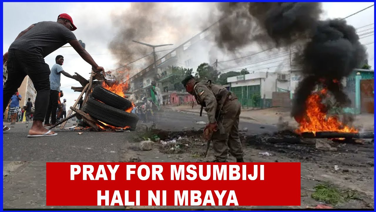 HALI YAZIDI KUWA MBAYA MSUMBIJI, MADUKA NA SHELI YACHOMWA, MACHAFUKO ...