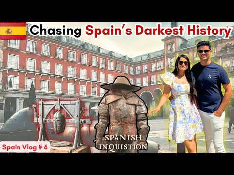 🇪🇸 Exploring Darkest Time of Spanish History - Spanish Inquisition | The Candid Explorers