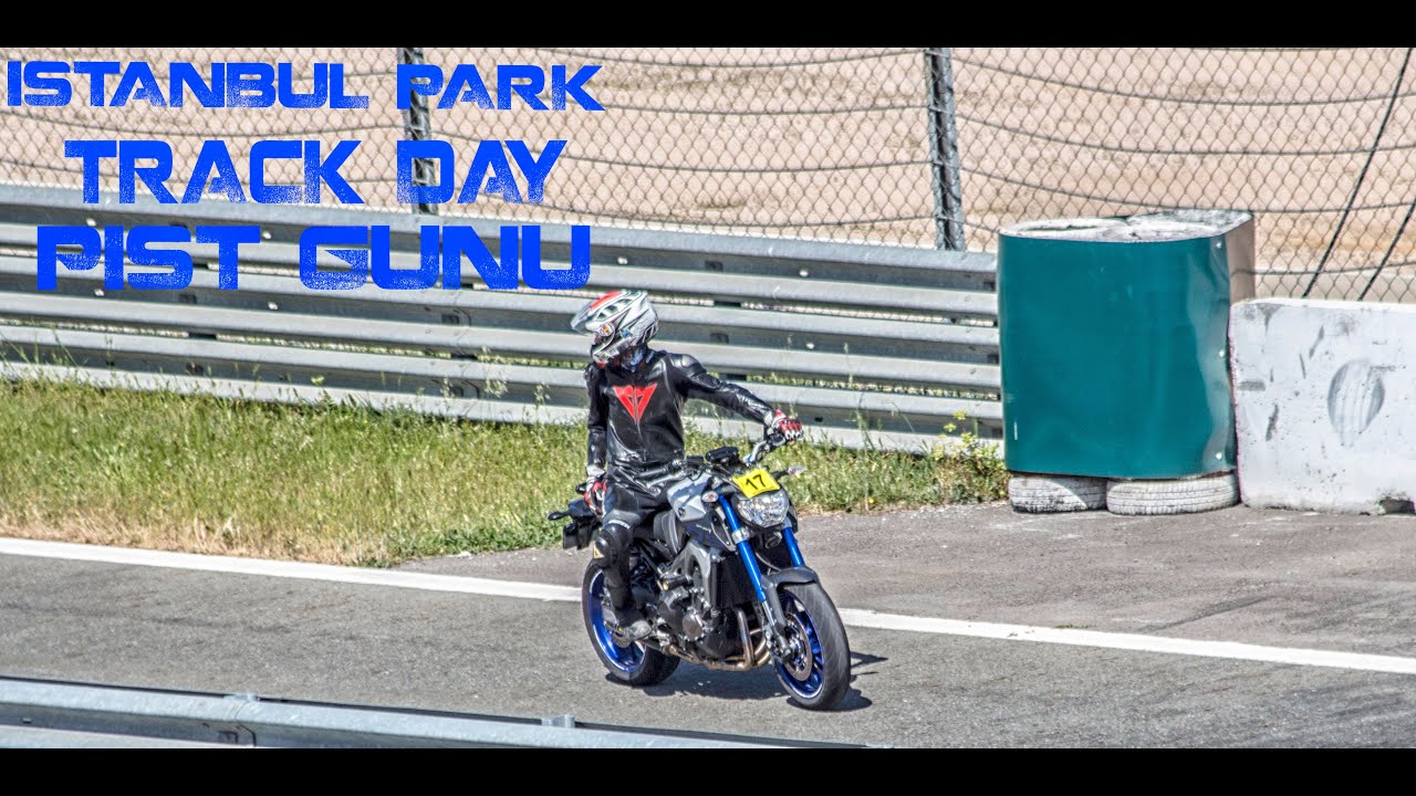 Istanbul Park Track Day - Pist Günü - 17,04,2016 #159 - YouTube