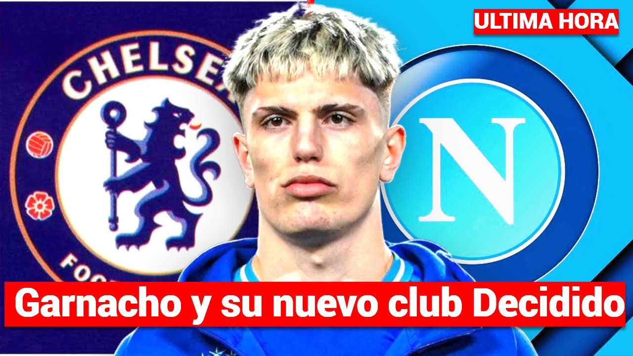 ¿Garnacho al Chelsea? El joven crack evalúa su futuro y el United ...