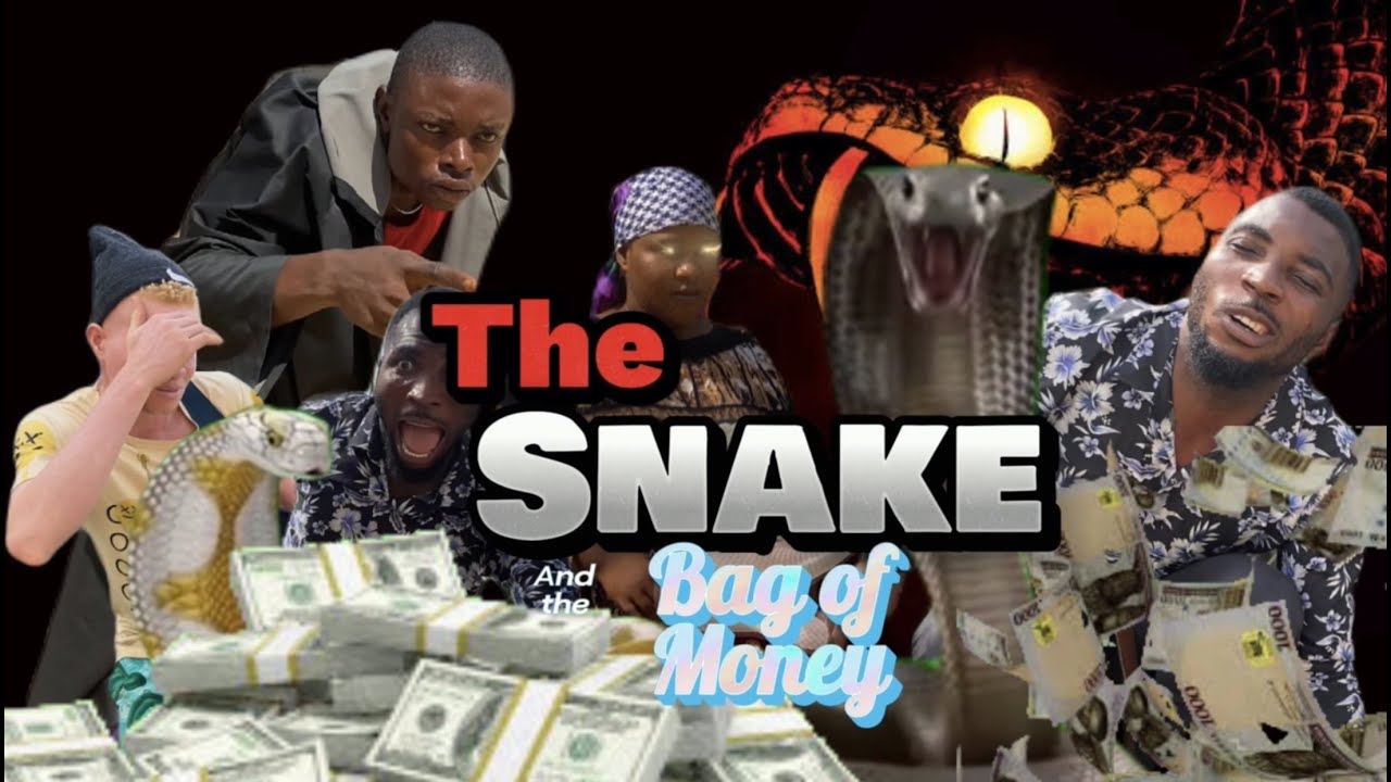 The Snake And The Bag Of Money - YouTube