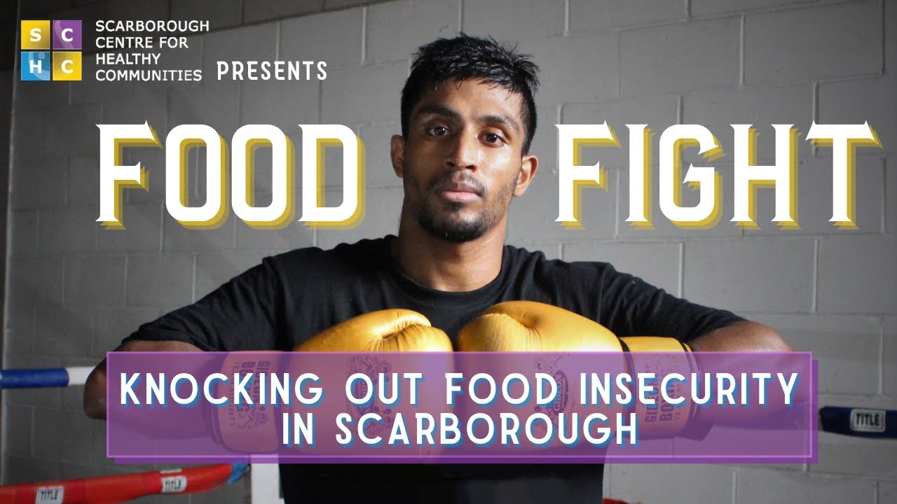 Food Fight: Knocking Out Food Insecurity in Scarborough - YouTube