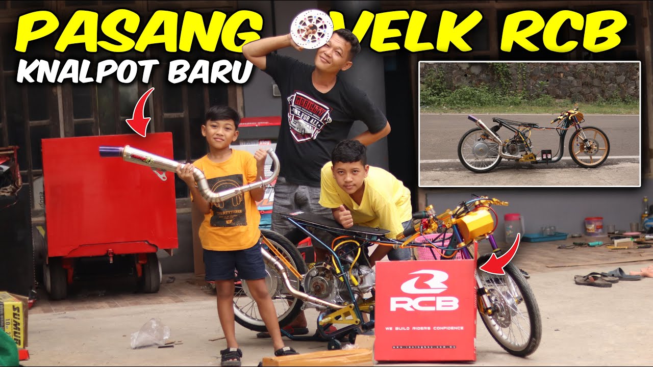 PASANG VELK RCB DAN KNALPOT UNTUK DRAG KAK ADIT, MODIFIKASI SEPEDA DRAG ...