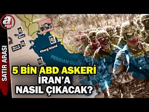 ABD'nin kara harekat planı! 5 bin ABD askeri İran'a nasıl çıkacak? | A Haber