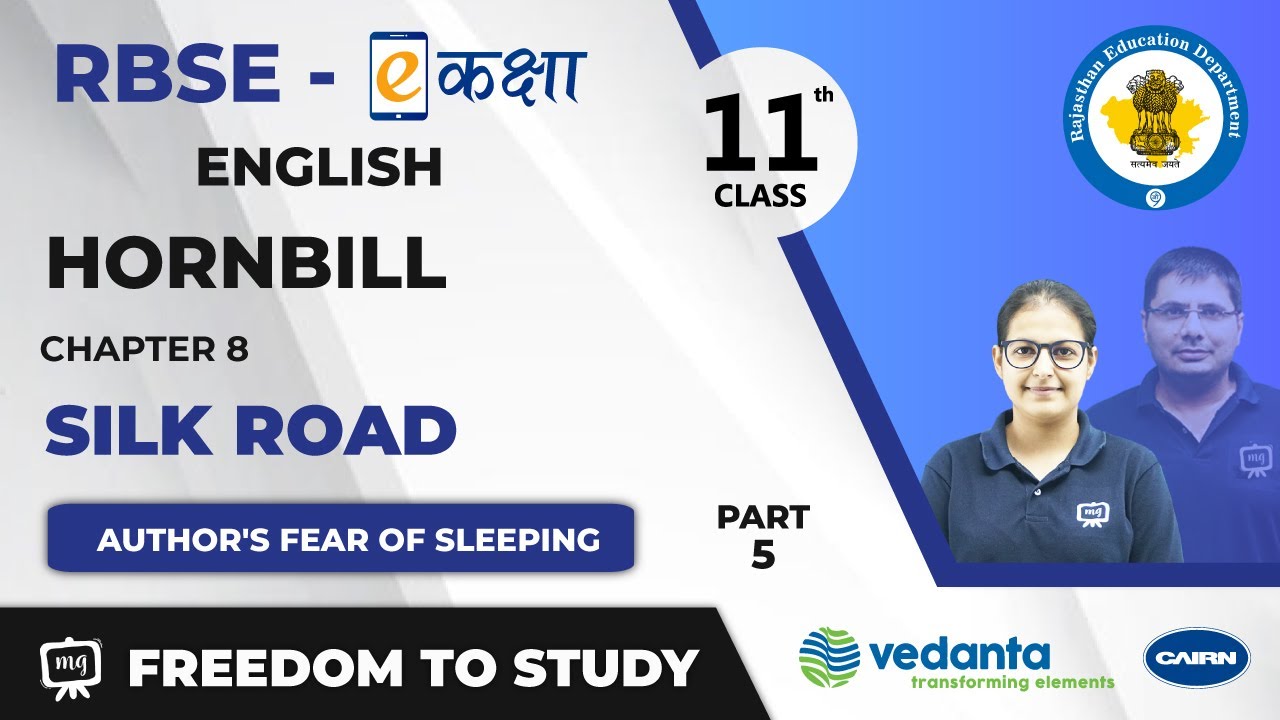rbse-class-11th-english-hornbill-silk-road-author-s-fear-of