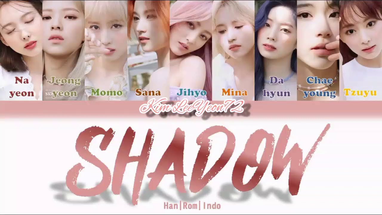 TWICE(트와이스) SHADOW Lyrics (SHADOW) - YouTube