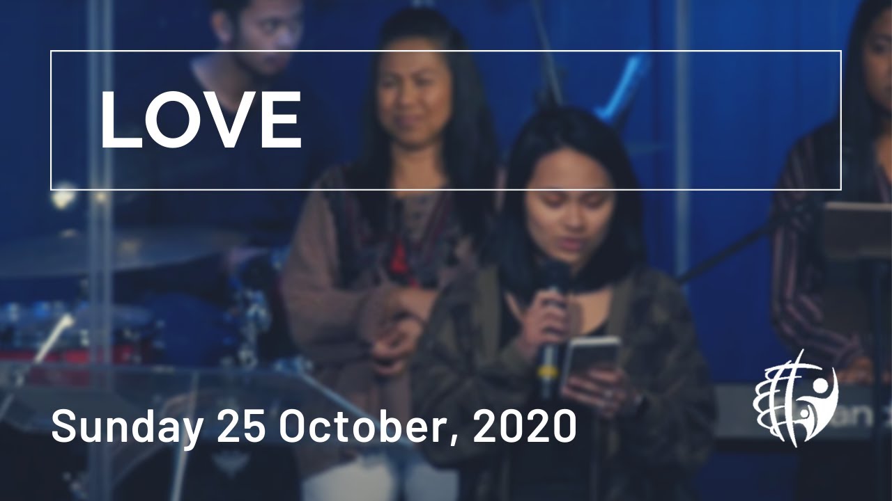 Love (Sunday 25 October, 2020) - YouTube
